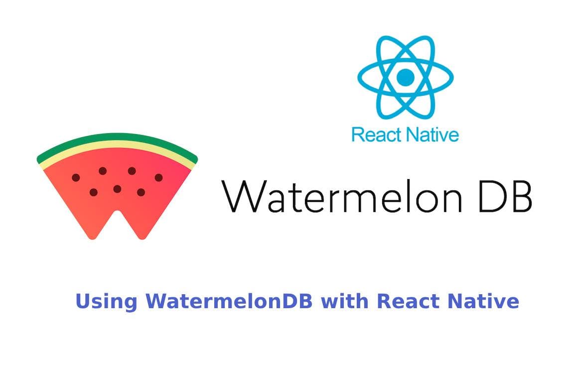 WatermelonDB: Complete Setup Guide for React Native Expo | Yassine Blog : Tips & News for Developers